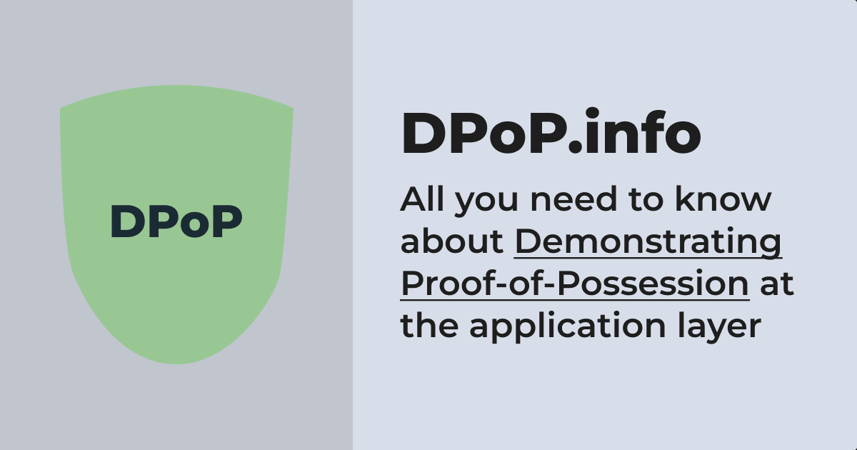 dpop.info - Interactive DPoP (Demonstrating Proof-of-Possesion) Playground